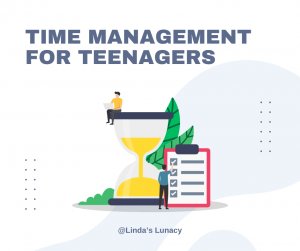 Teaching Teenagers Time Management